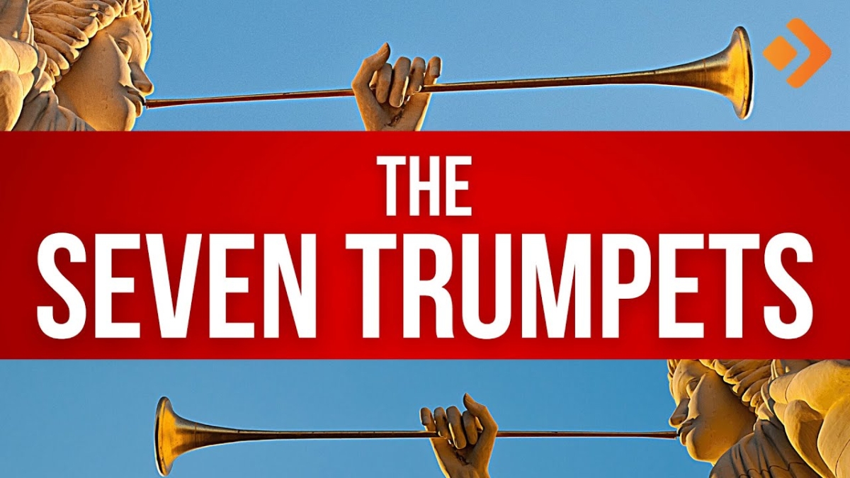 The Seven Trumpets – Book of Revelation Explained – The End Of America ...